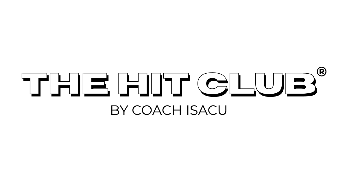 The Hit Club by Coach IsaCu